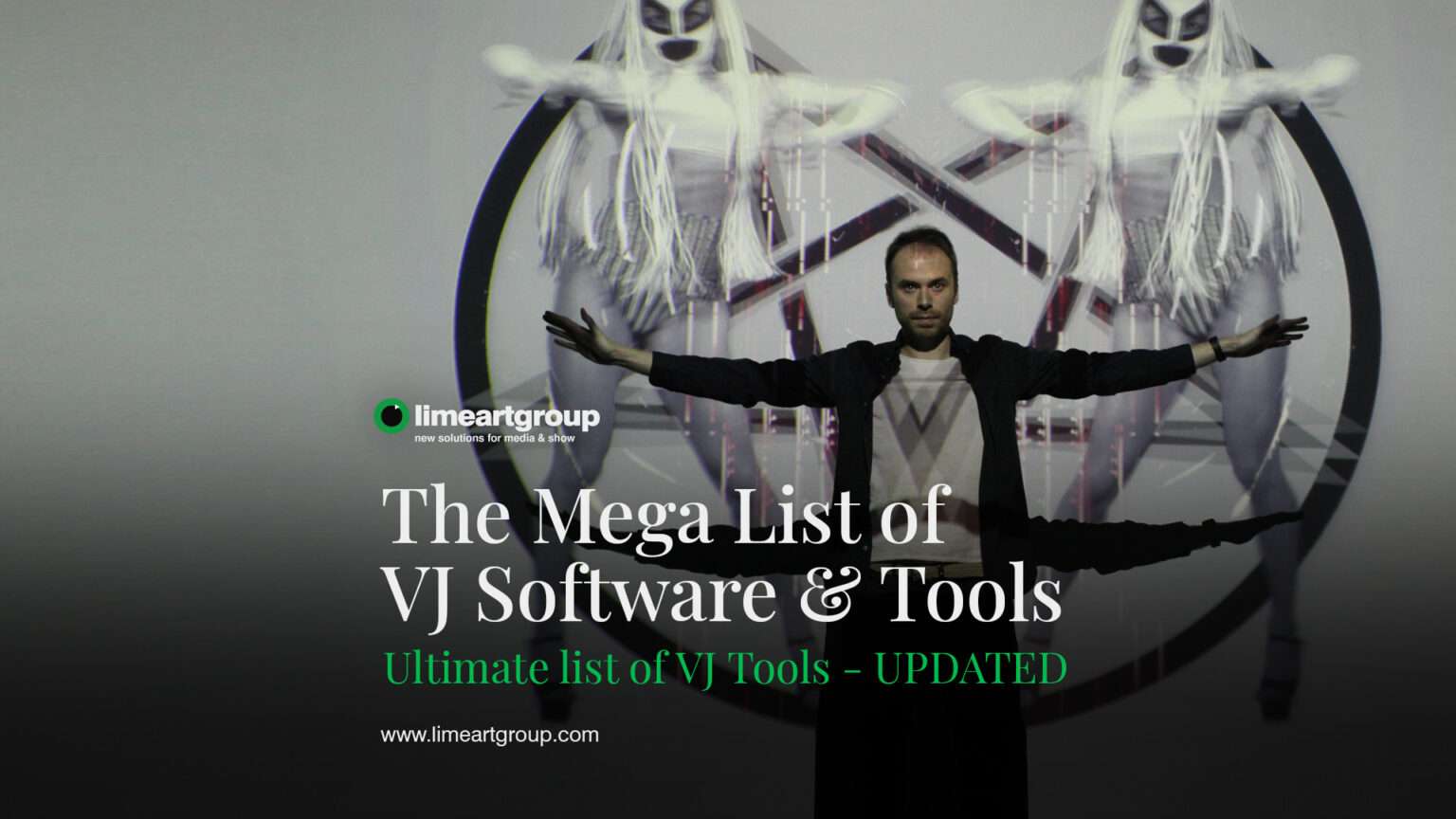 The mega list of VJ Software and Tools | LIME ART GROUP